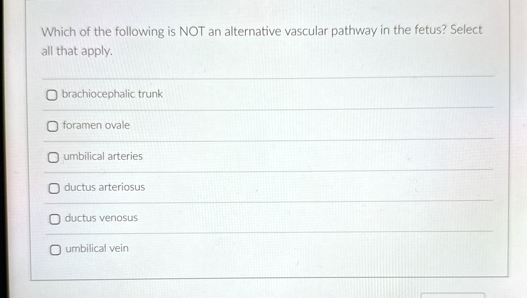 which of the following is not an alternative vascular pathway in the ...