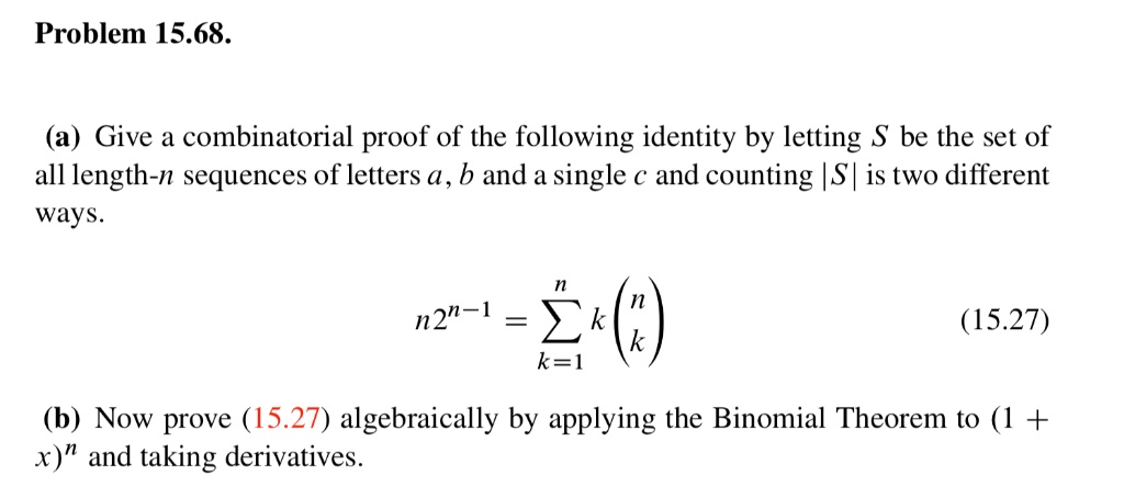 SOLVED: Problem 15.68. (a) Give combinatorial proof of the following ...
