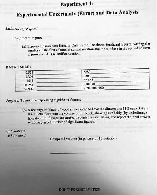 Text: Experiment I: Experimental Uncertainty (Error) and Data Analysis Laboratory Report ...