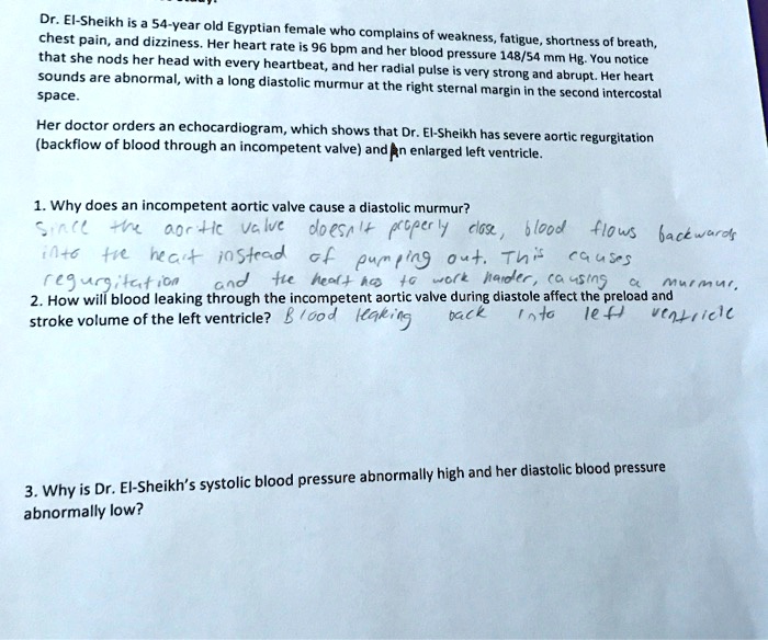 SOLVED: Dr. El-Sheikh is a 54-year-old Egyptian female who complains of ...