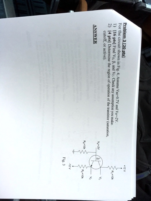 Solved Answer 2 Cutoff Or Active Problem 3 [20 Pts] [4 Pts