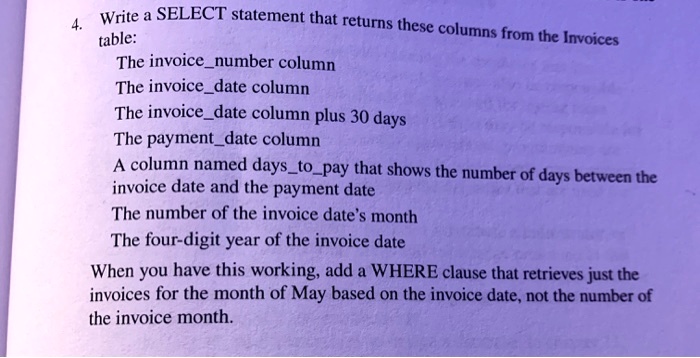 SOLVED: Please help me fast! Thank you. Table: - The invoicenumber ...