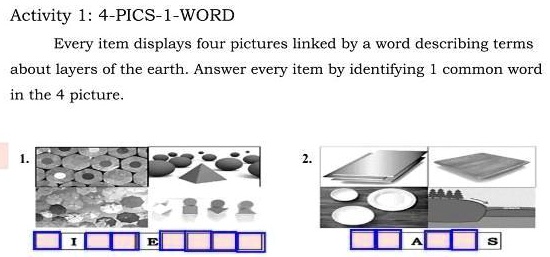 Activity 1: 4-PICS-1-WORD Every item displays four pictures linked by a ...