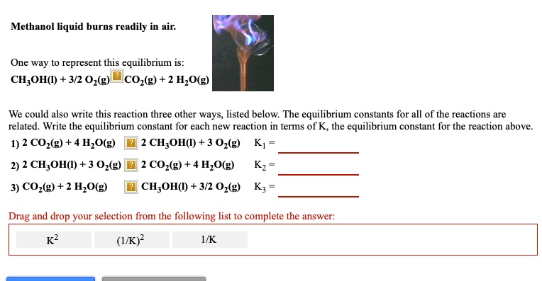 SOLVED: Methanol liquid burns readily in air: One way to represent this ...