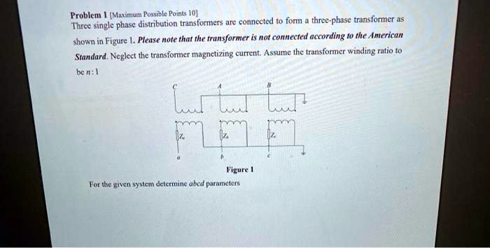 need help will rate determine the abcd parameters problem 1maximum ...