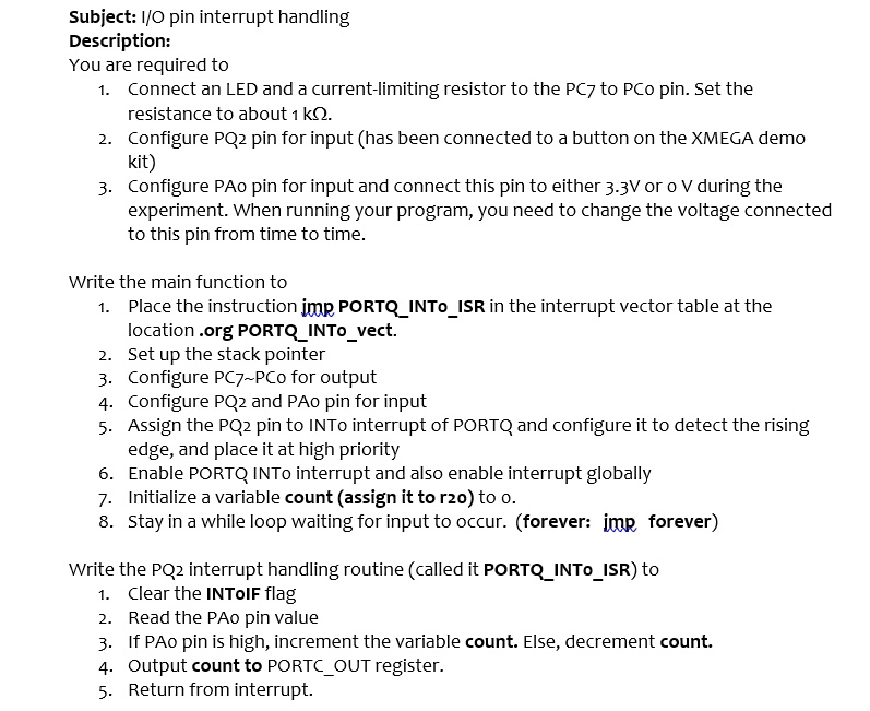 Subject: I/O pin interrupt handling Description: You are...