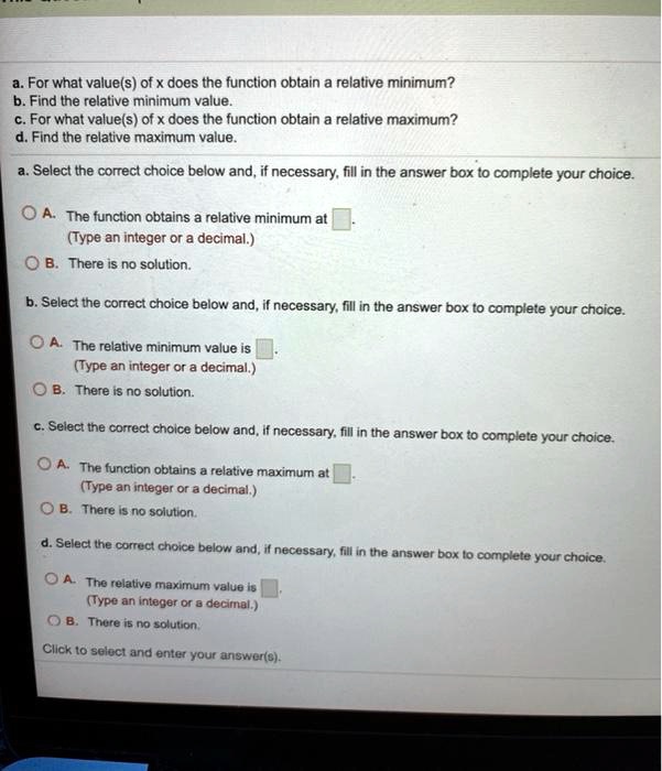 SOLVED: For what value(s) of x does the function obtain relative ...