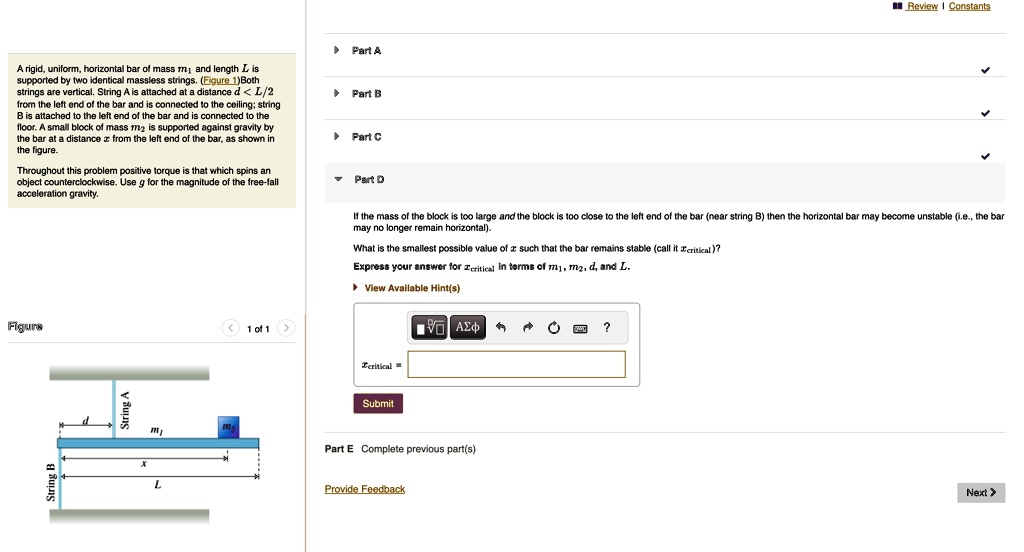 a rigid uniform horizontal bar of mass m1 and length l is supported by two identical massless ...