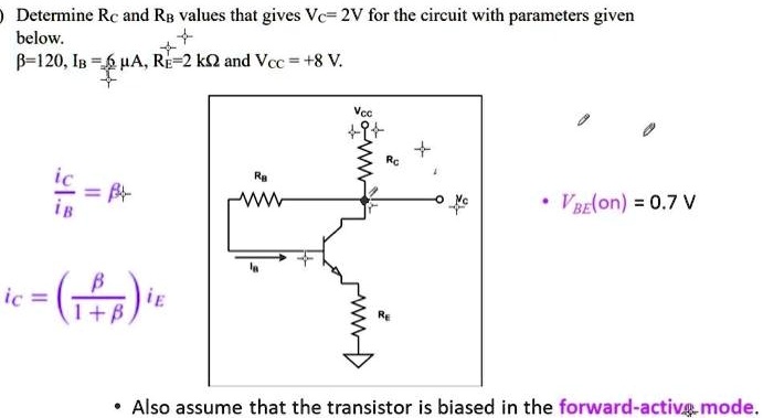 Determine RC and RB values that gives VC = 2V for the circuit with parameters given below. β ...