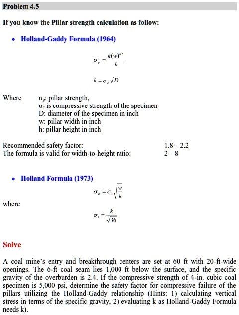 problem 45 if you know the pillar strength calculation as follow holland gaddy formula 1964 kw5 ...