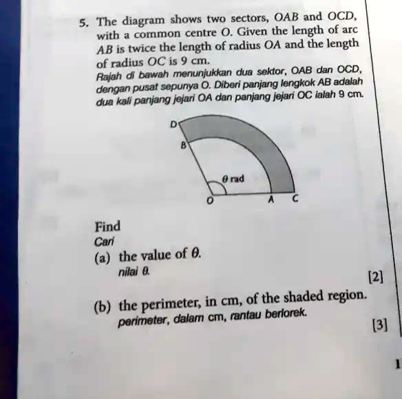 SOLVED: The diagram shows two sectors, OAB and OCD, with a common center O. Given that the ...