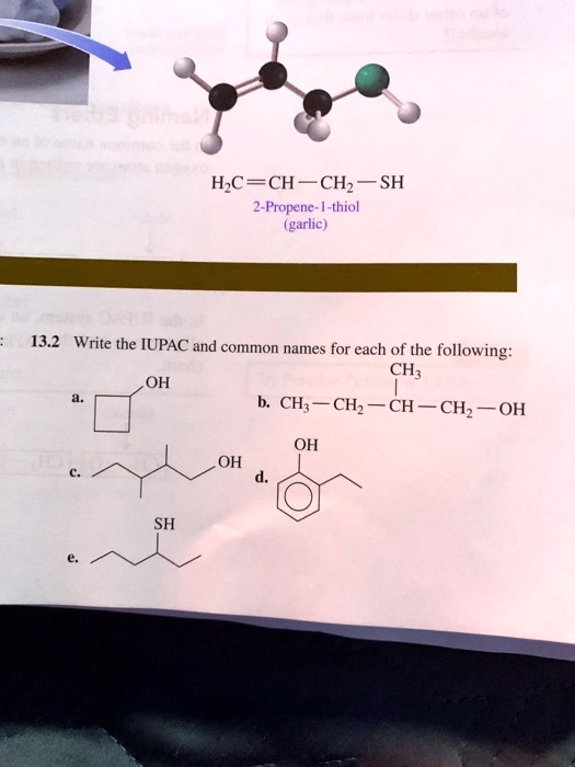 hzc ch chz sh 2 propene thiol garlic 132 write the iupac and common ...