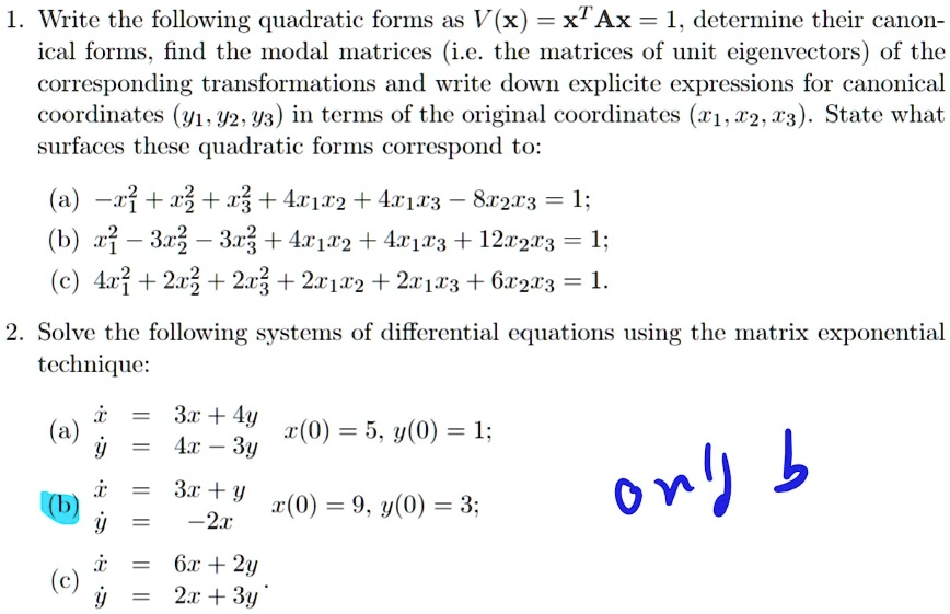 SOLVED: Write the following quadratic forms as V(x) =xTAx = 1 ...