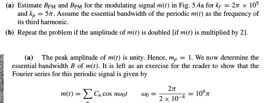 (a) Estimate BFM and BPM for the modulating signal m(t) in Fig. 5.4a for kf = 2 × 10^5 and kp ...