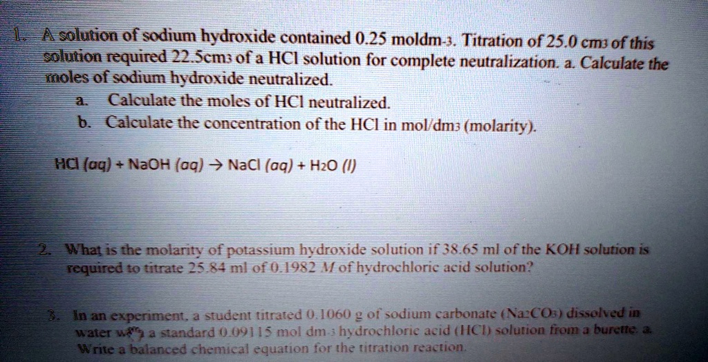 aeluton of sodium hydroxide contained 025 moldm titration of 250 cm of this koltion required 22 ...
