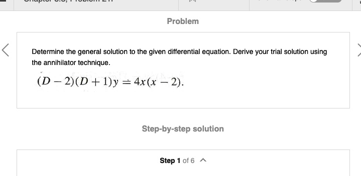 problem determine the general solution to the given differential ...
