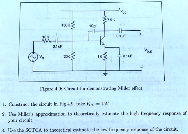SOLVED: 7.5K 150K 10pF 10K MMI 0.1uF 0.1uF You 0.1uF Figure 4.9 ...