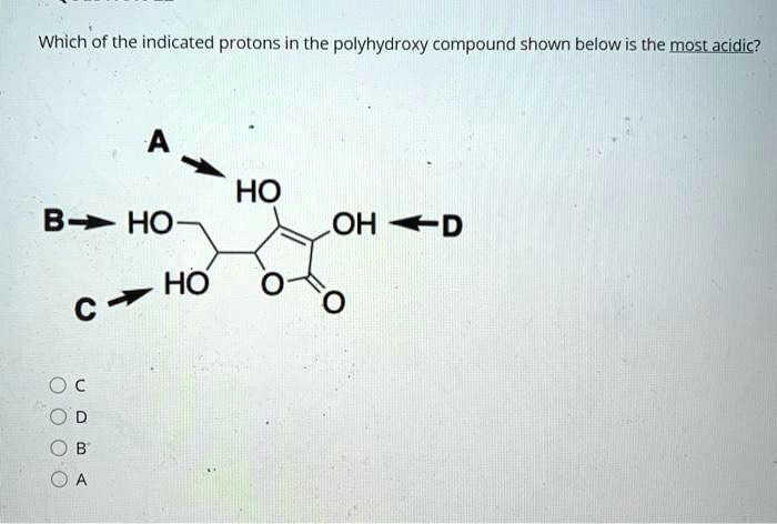 SOLVED: Which of the indicated protons in the polyhydroxy compound ...