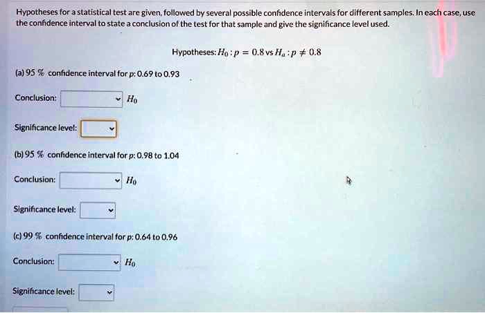 SOLVED:Hypotheses for a statistical test are given followed by several ...