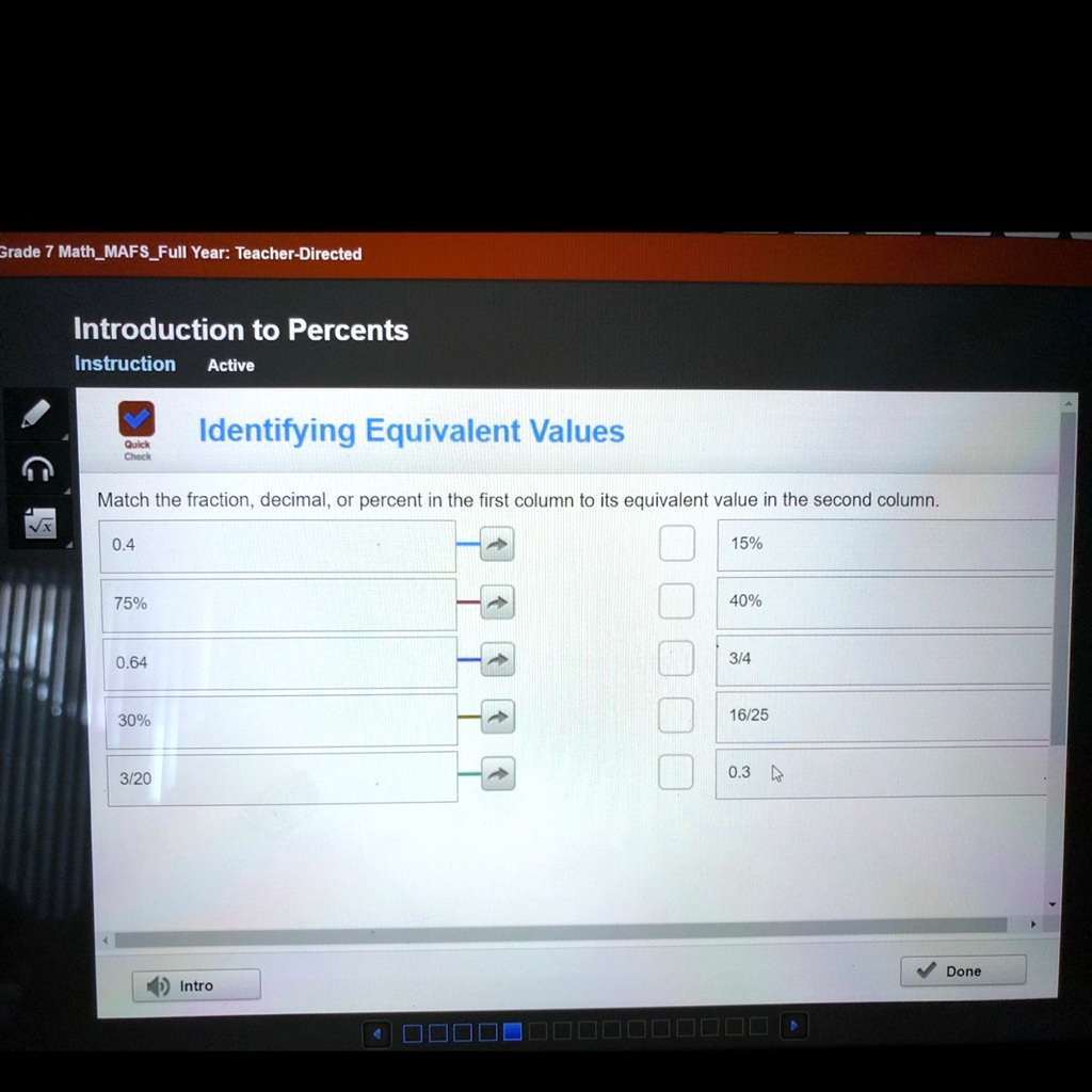 Grade 7 MathMAFSFull Year: Teacher-Directed Introduction to Percents Instruction Active Quick ...