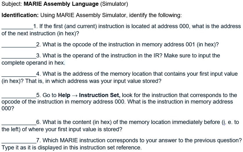 SOLVED: TOPIC: Marie Simulator/Marie Assembly Language Will give you a high rating if correct ...