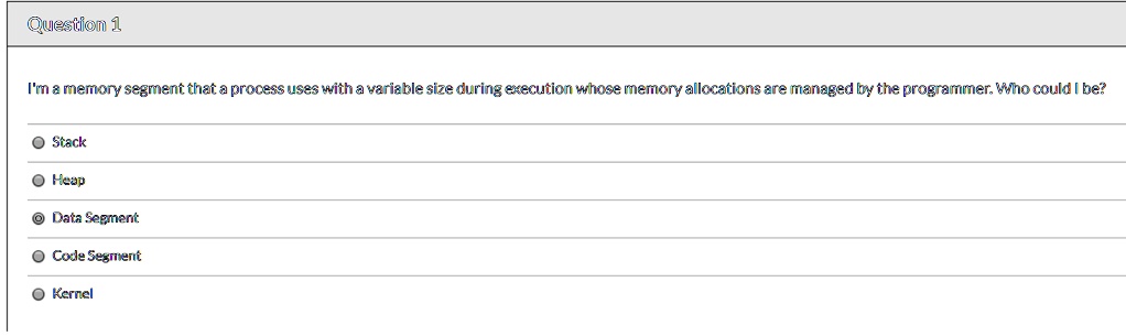 Solved I M A Memory Segment That A Process Uses With A Variable Size During Execution Whose