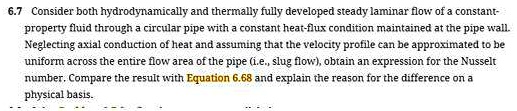 SOLVED: 6.7 Consider both hydrodynamically and thermally fully ... SOLVED: 6.7 Consider both hydrodynamically and thermally fully ...