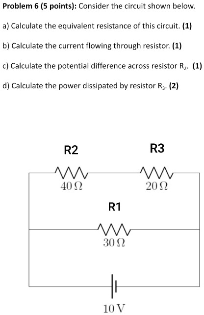 Problem 6 (5 points): Consider the circuit shown below. a) Calculate the equivalent resistance ...