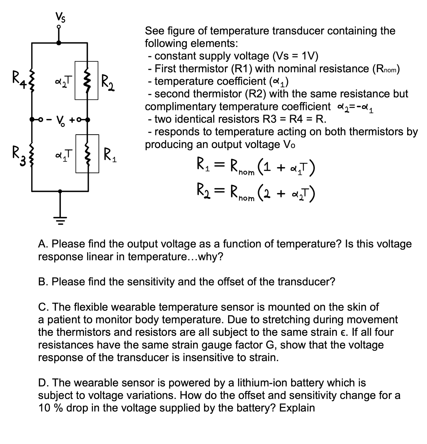 SOLVED: See figure of temperature transducer containing the following elements: - constant ...