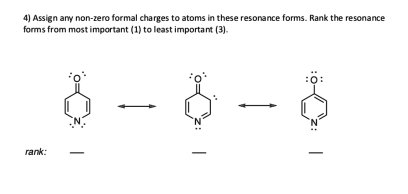 SOLVED: 4) Assign any non-zero formal charges to atoms in these ...