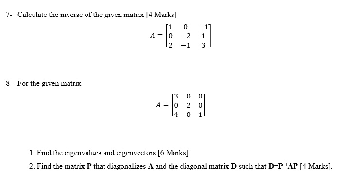 SOLVED: 'Please and thanks Calculate the inverse of the given matrix [4 ...