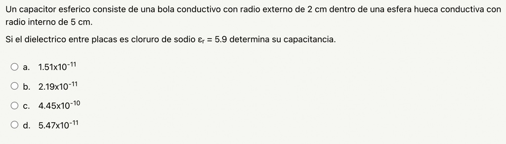 SOLVED: A spherical capacitor consists of a conductive ball with an ...