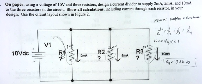 SOLVED: To the three resistors in the circuit. Show all calculations ...