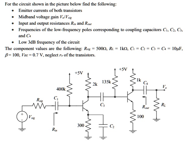 For the circuit shown in the picture below find the following ...