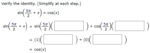 SOLVED: Verify the identity. (Simplify at each step ) sinl 5 cos(x) sin ...