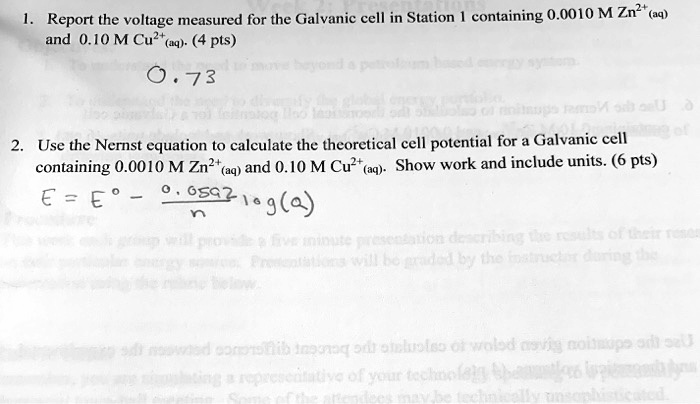1. Report the voltage measured for the Galvanic cell in...