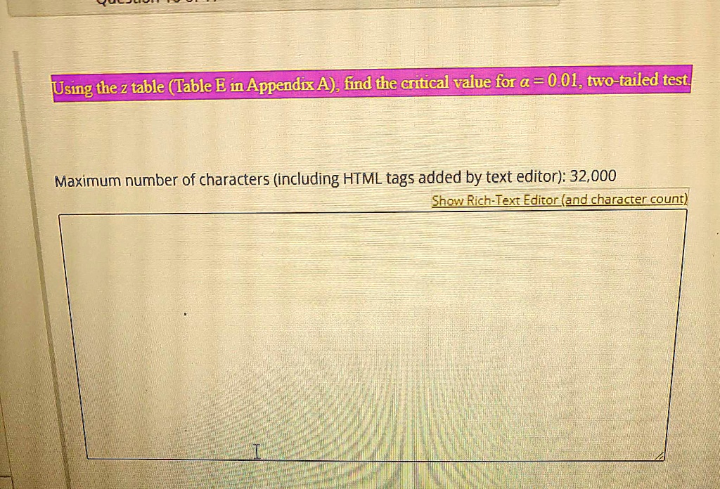 SOLVED Using The Z Table Table E In Appendix A Find The Critical solved-using-the-z-table-table-e-in-appendix-a-find-the-critical