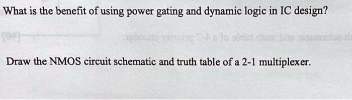 What is the benefit of using power gating and dynamic logic in IC ...