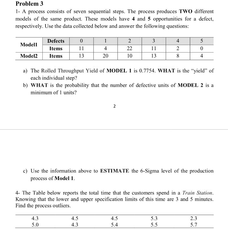 SOLVED:Problem 3 1 - process consists of seven sequential steps_ The ...