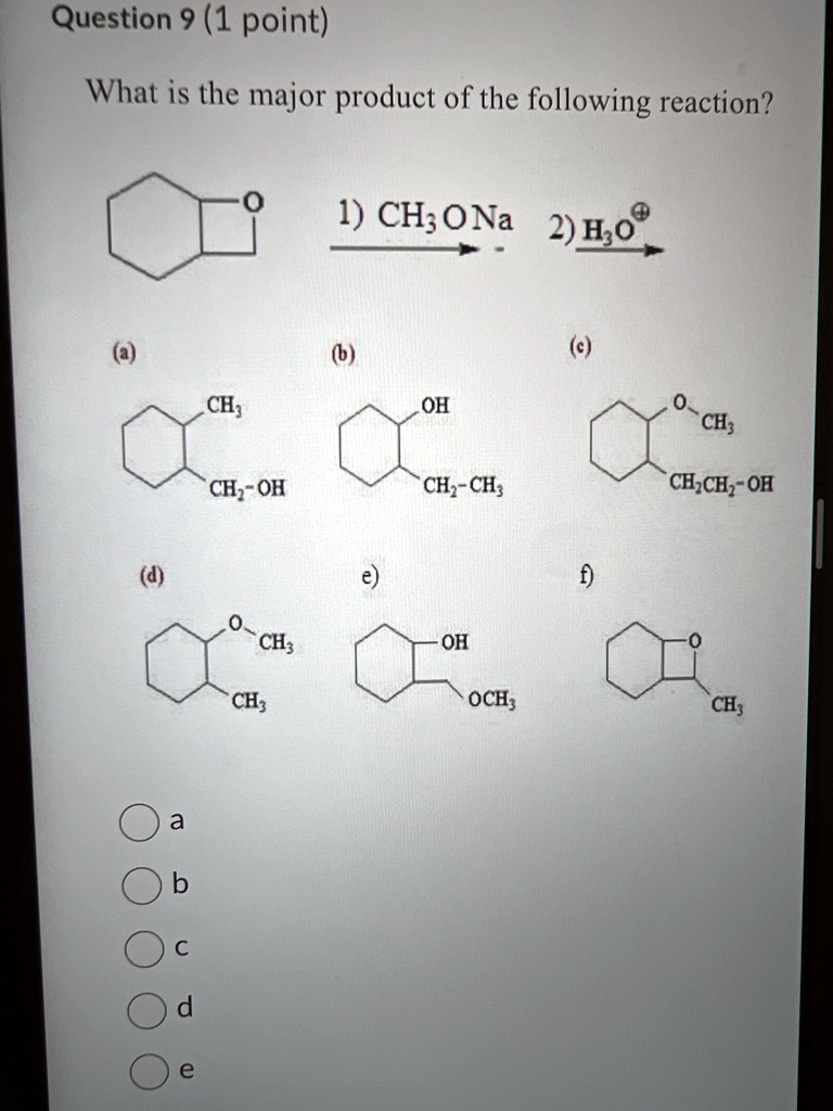 SOLVED: Question 9 (1 point) What is the major product of the following ...