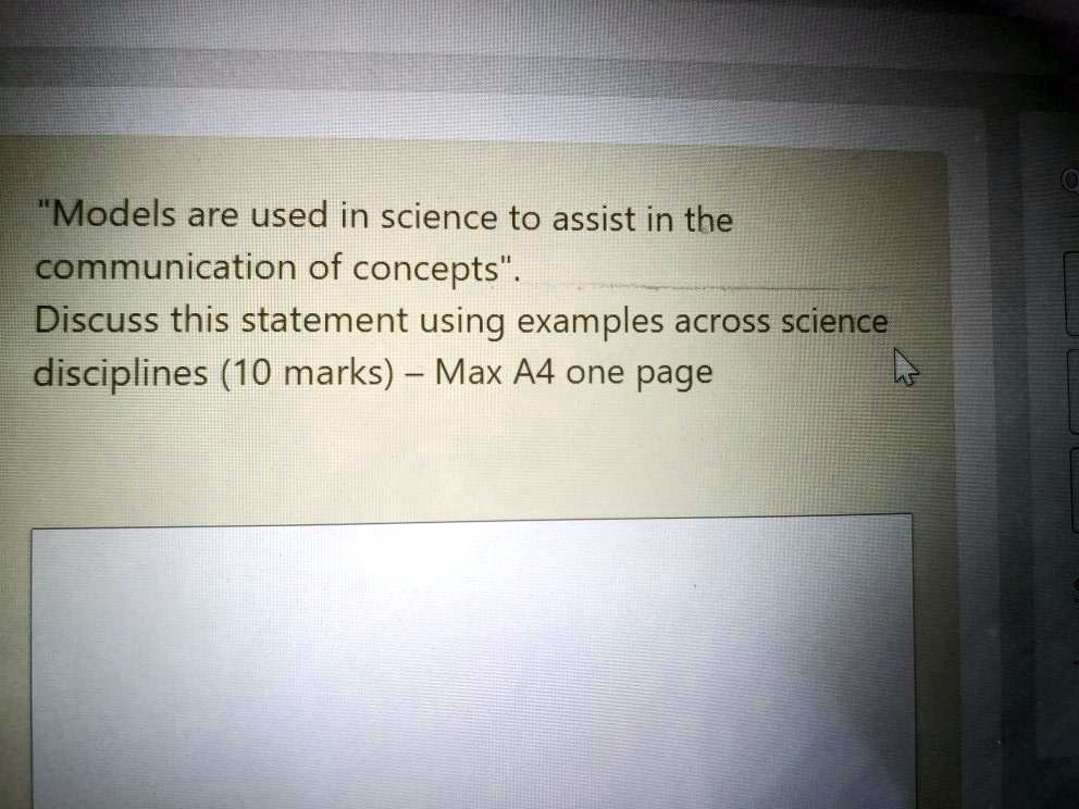 SOLVED: Models are used in science to assist in the communication of ...