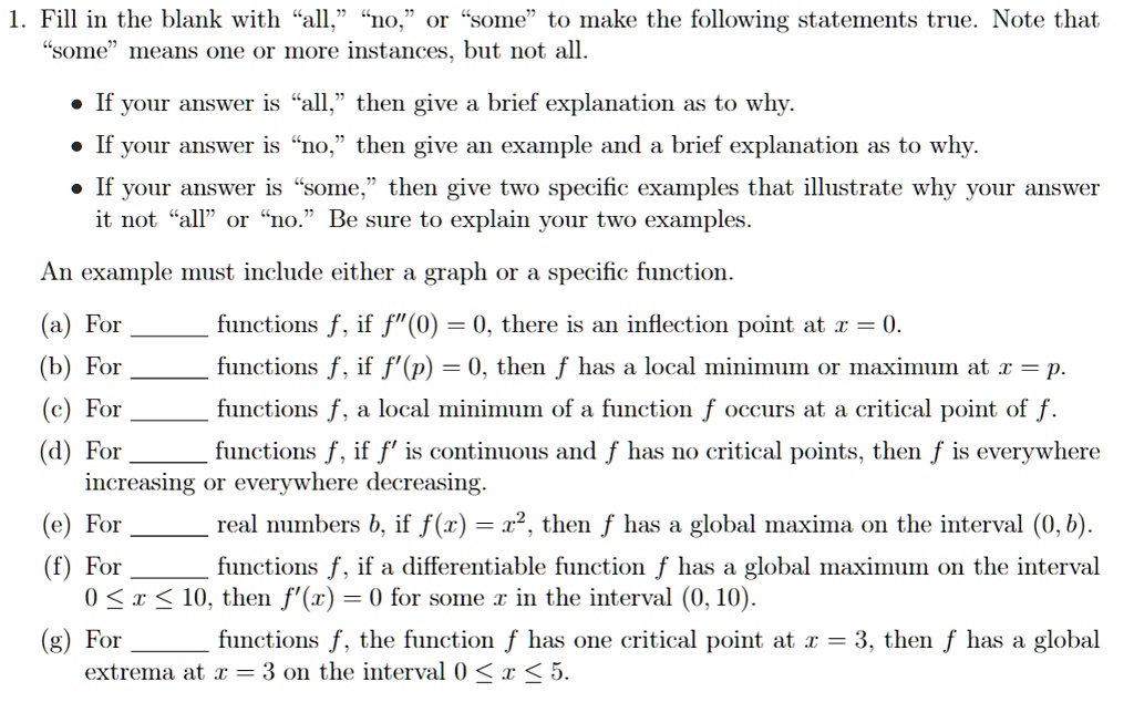 SOLVED: 1. Fill in the blank with "all," "no," or "some" to make the following statements true ...