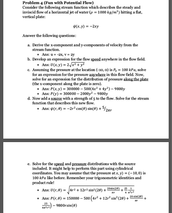 SOLVED: Problem 4 (Fun with Potential Flow) Consider the following stream function which ...