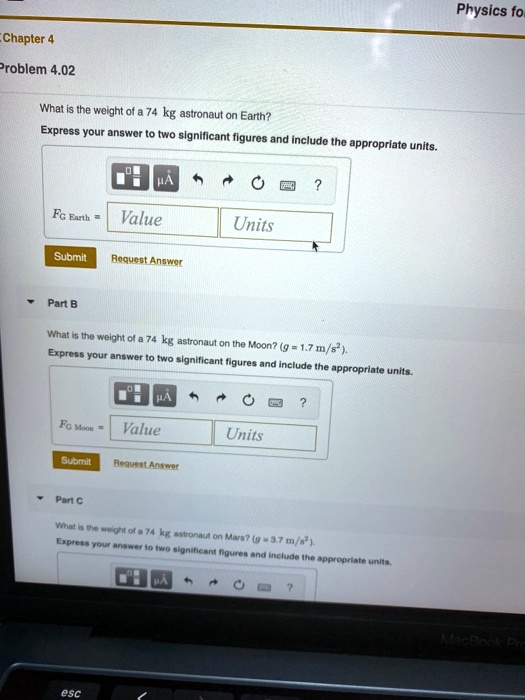 SOLVED: Physics fo Chapter 'roblem Whatis the weight of a 74 kg ...