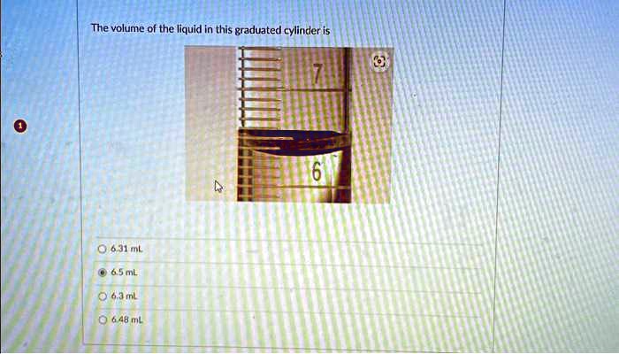 the volume of the liquid in this graduated cylinder is The volume of ...