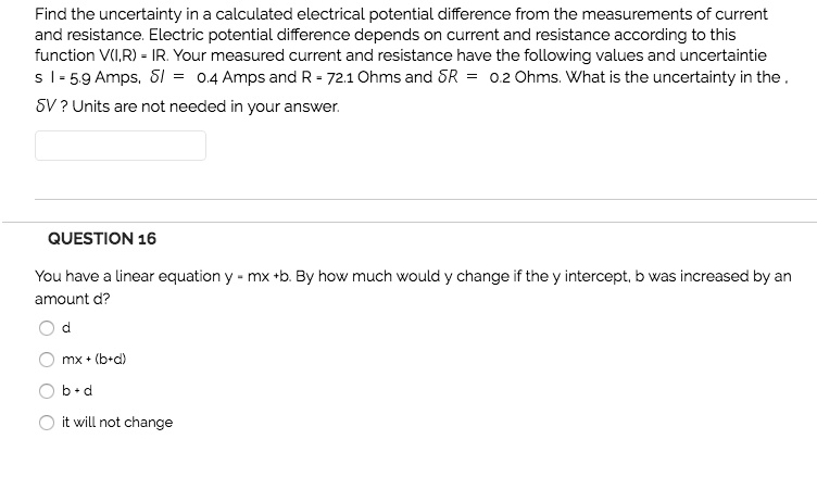 SOLVED: Find the uncertainty in a calculated electrical potential ...
