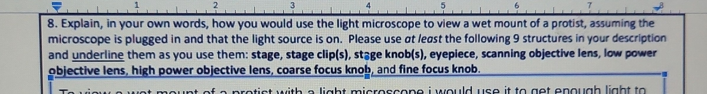 SOLVED: 8. Explain, in your own words, how you would use the light ...