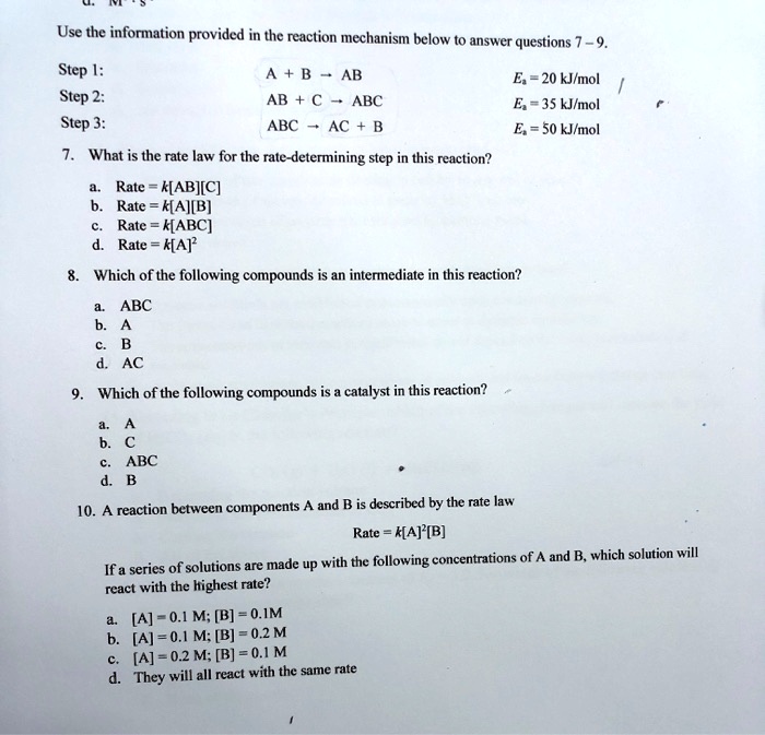 SOLVED: Use the information provided in the reaction mechanism below to ...