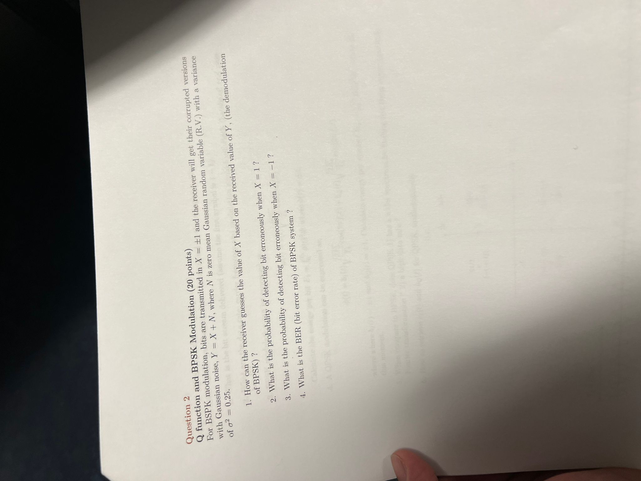SOLVED: Question 2 Q function and BPSK Modulation (20 points) For BSPK modulation, bits are ...