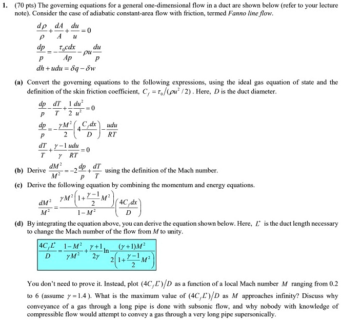1 70 pts the governing equations for a general one dimensional flow in a duct are shown below ...